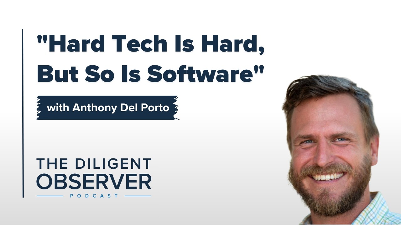 Episode 56: "Hard Tech Is Hard, But So Is Software” | Industrial ...