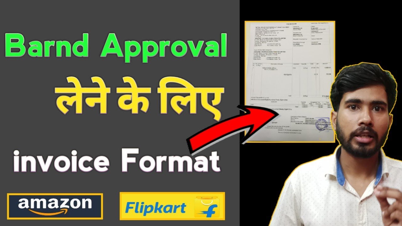 Invoice Format for Brand Approval in Amazon & Flipkart| Brand Approval ...