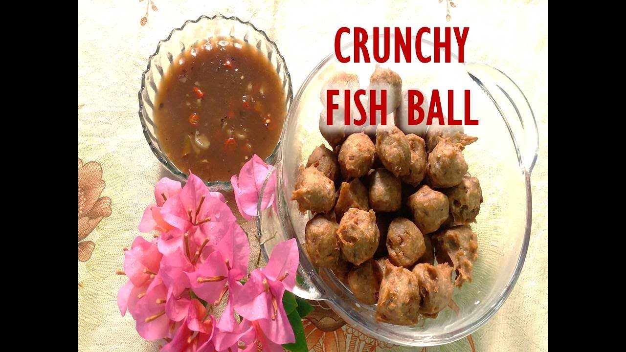 HOME MADE CRUNCHY FISH BALL, - YouTube