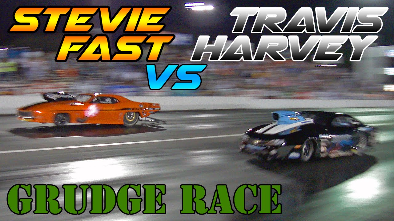 Stevie Fast vs Travis Harvey Pro Nitrous Grudge Race - YouTube