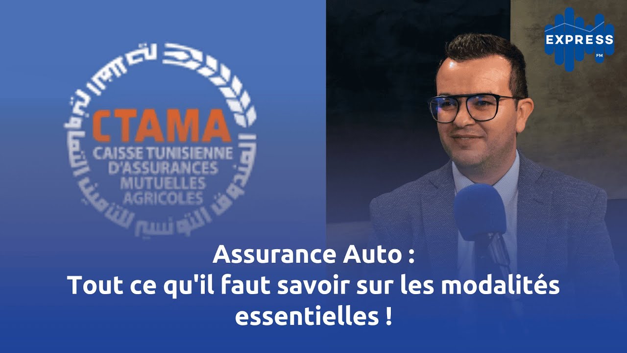Assurance Auto : Tout ce qu'il faut savoir sur les modalités ...