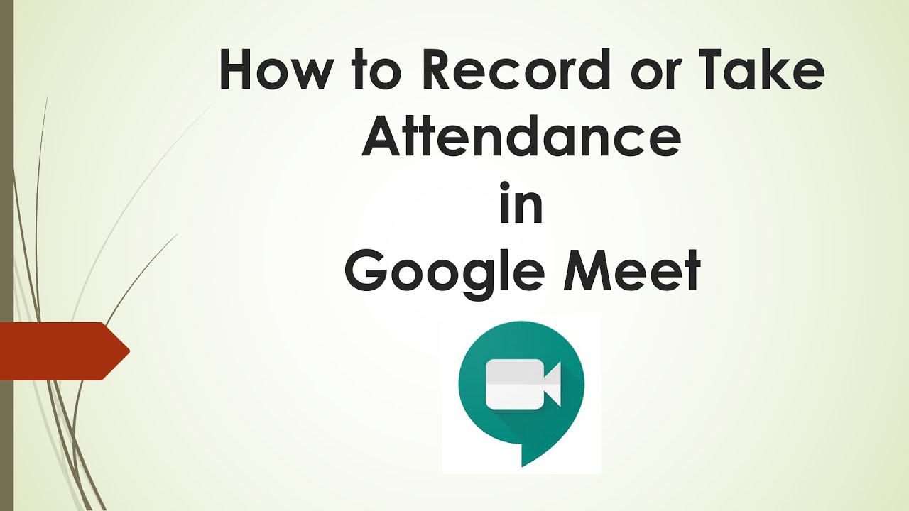 How to Record Attendance in Google Meet - YouTube