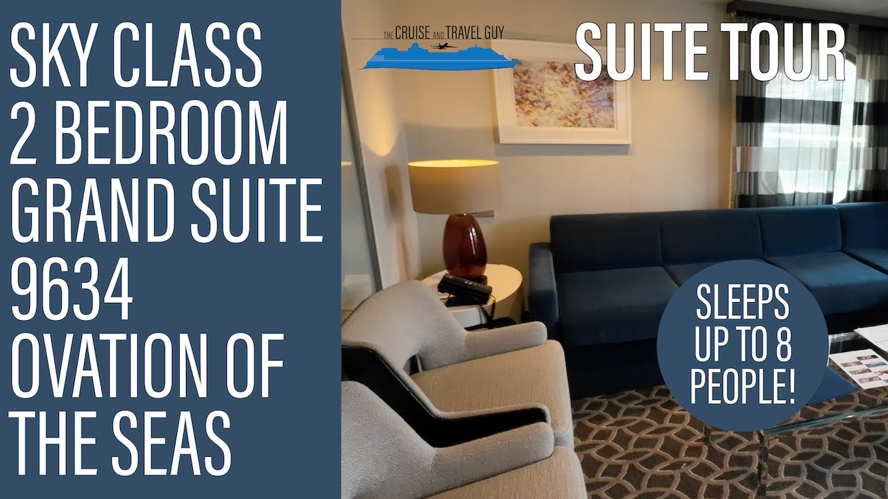 Ovation of the Seas 2 Bedroom Grand Suite Tour | Suite 9634 - YouTube