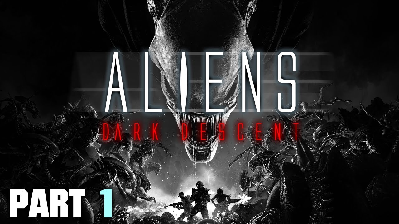 ALIENS DARK DESCENT Walkthrough Gameplay Part 1 - "Prologue" (FULL GAME ...