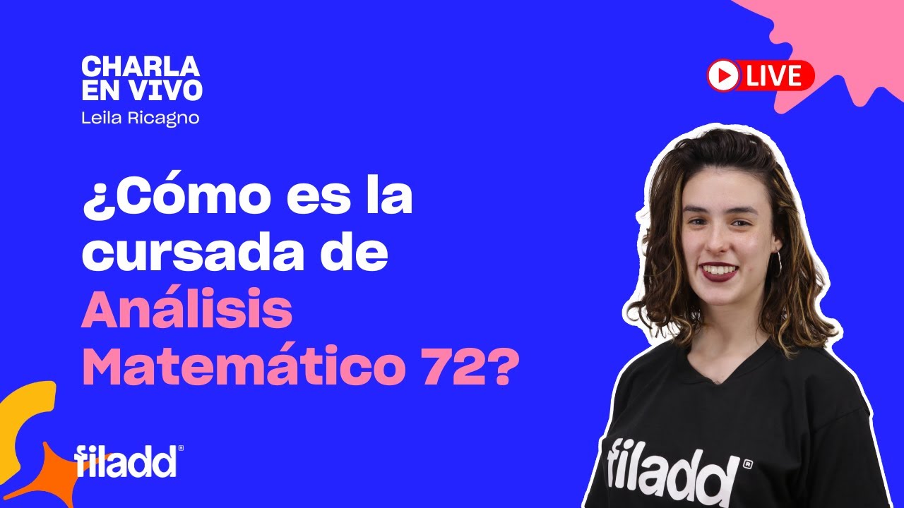 Clase en vivo: nos preparamos para la cursada de Análisis Matemático 72 CBC y UBA XXI - YouTube