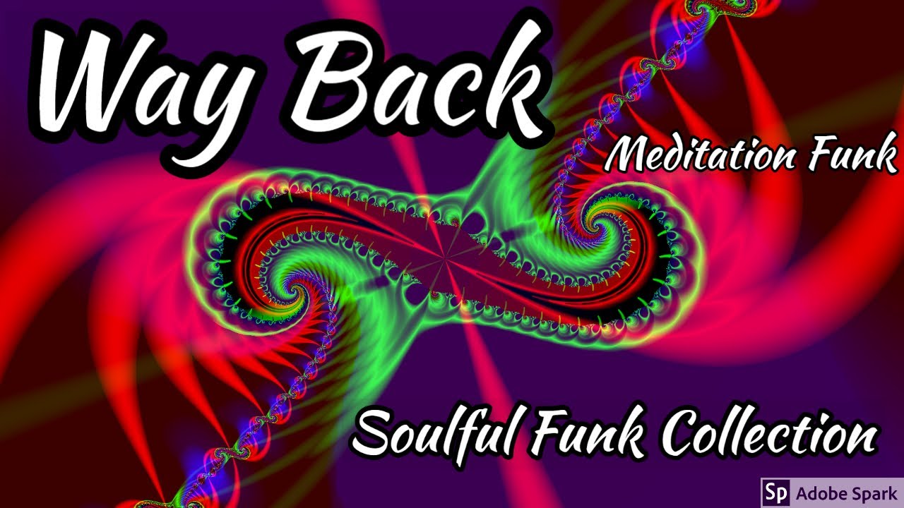 Soulful Funk Collection-Way Back- Classic Funk, Oldies, Deep Funk, 70's ...
