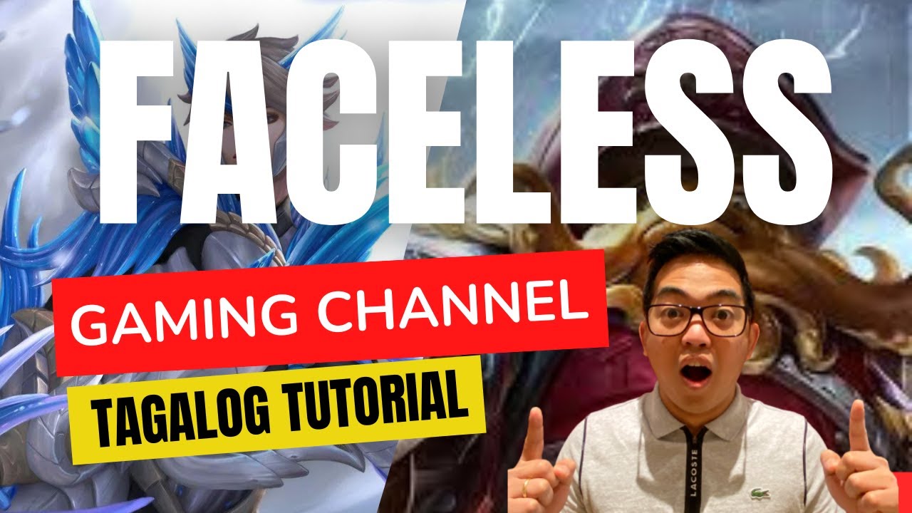 Paano Gumawa ng Faceless Gaming Channel | Tagalog Tutorial - YouTube