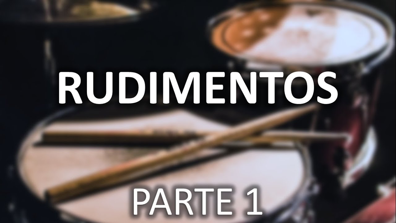 APRENDA A TOCAR RUDIMENTOS - ROLL RUDIMENTS (PARTE 1) - YouTube
