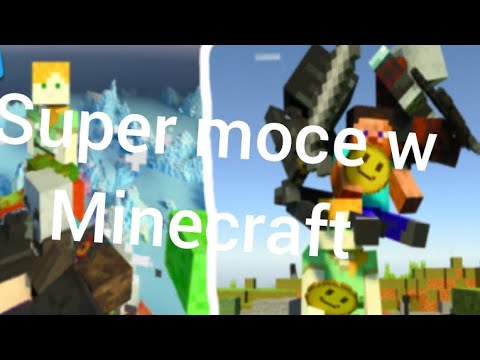 Super moce w Minecraft! mod który dodaje super moce do Minecraft - YouTube