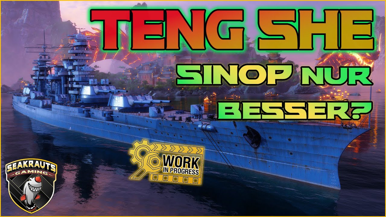TENG SHE [T7 BB PA] 🛠️ Neue Sinop nur besser? World of Warships 🛟 - YouTube