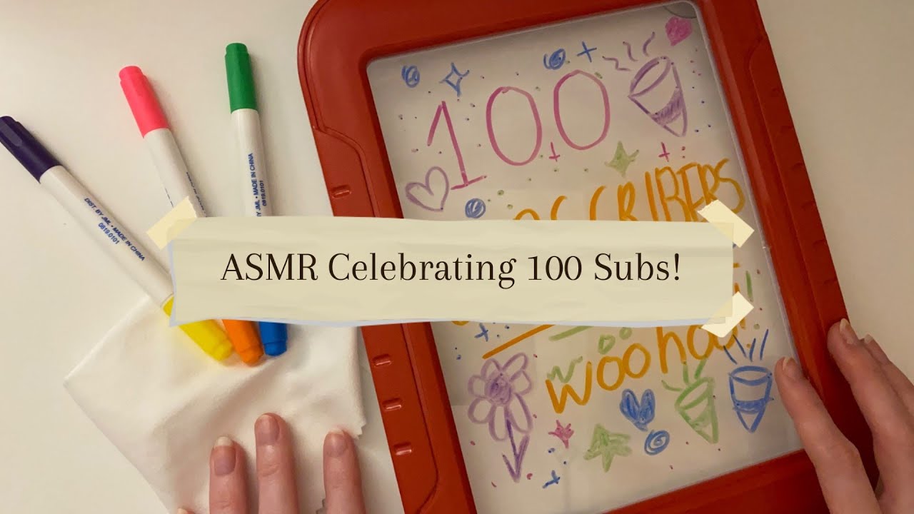 Asmr Celebrating 100 Subscribers Tapping Scratching Triggers Youtube