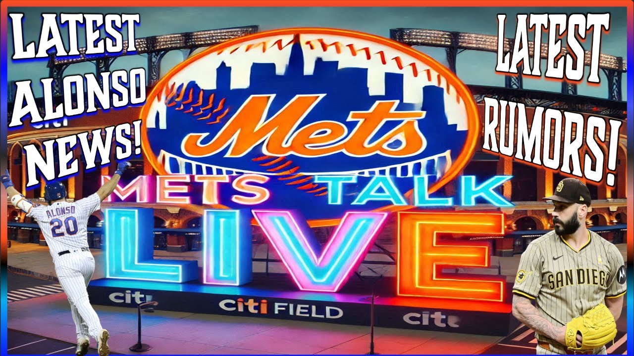 Mets Talk Live | Latest Pete Alonso News | New York Mets | Tanner Scott ...