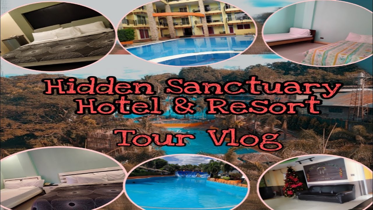 Hidden Sanctuary Hotel & Resort Tour Vlog | AriesAbonVlogs - YouTube
