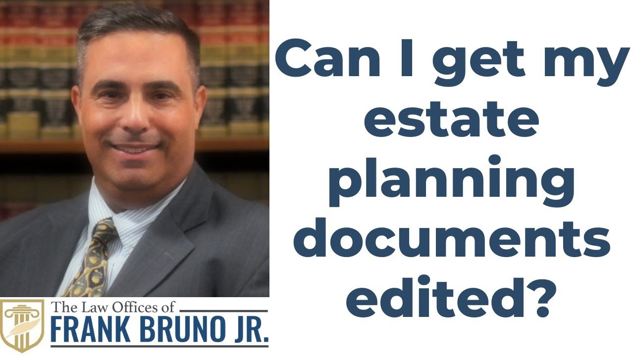 Can I Get My Estate Planning Documents Edited YouTube can-i-get-my-estate-planning-documents-edited-youtube