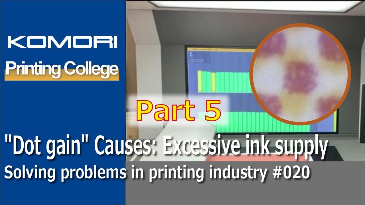 020 "Dot gain" Causes and countermeasures Part 5:Excessive ink supply ...