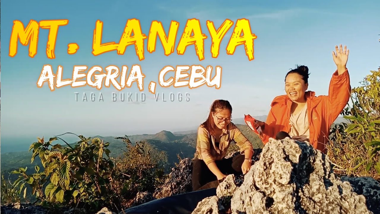 Vlog 06: Mt. Lanaya, Alegria, Cebu | Day Hike - YouTube