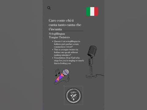 🇮🇹 Tongue Twisters in Italian/Scioglilingua in Italiano-Caro conte chi ...