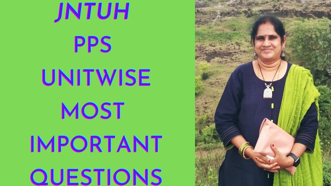 Pps Unit Wise Most Important Questions Ppsc Languagejntuh All Branches Pps Important