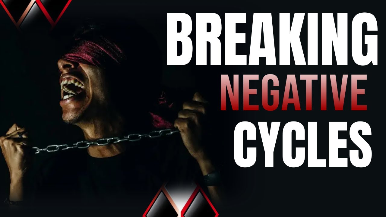 BREAKING NEGATIVE CYCLES - Most Believers Can't Believe this. - YouTube