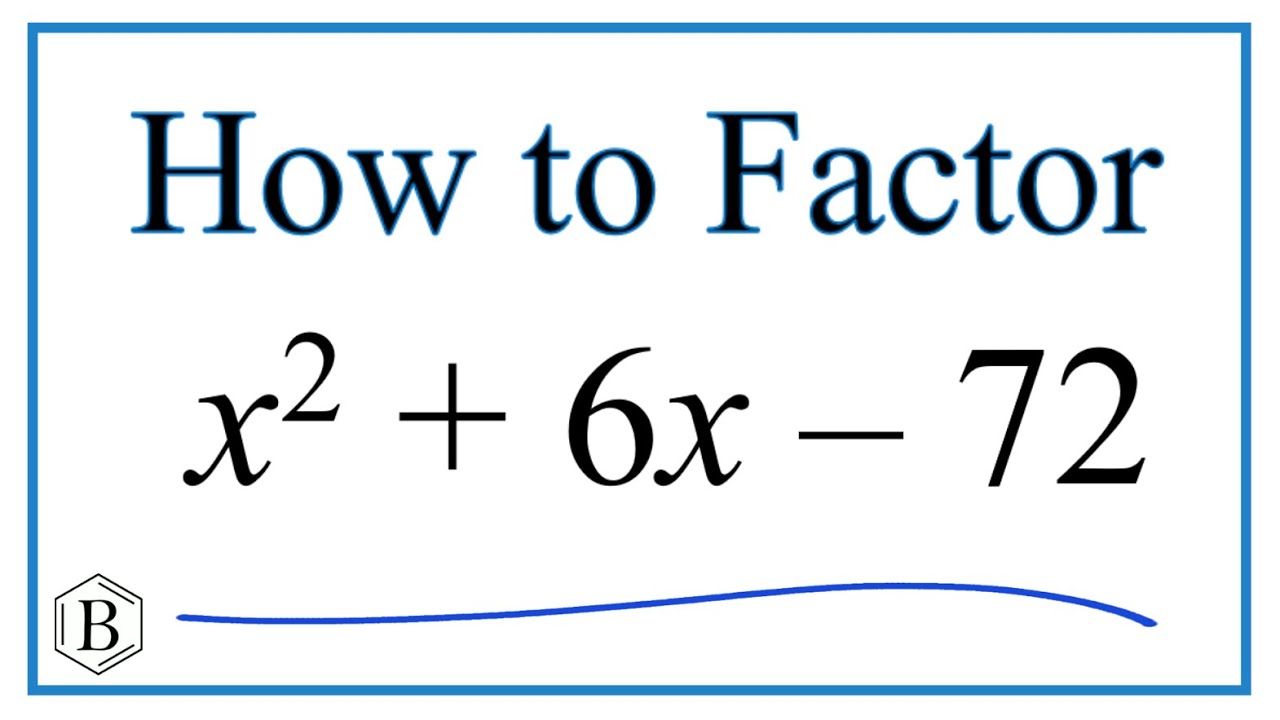 How To Solve X 2 6x 72 0 By Factoring YouTube how-to-solve-x-2-6x-72-0-by-factoring-youtube