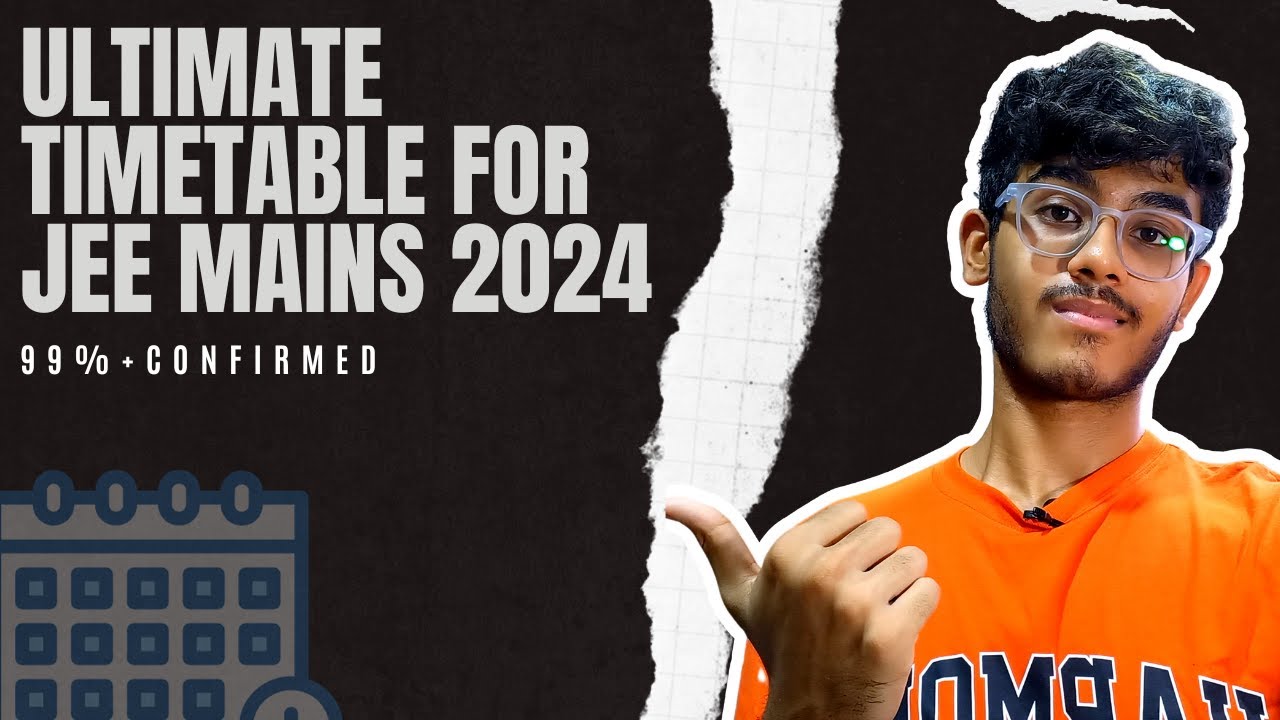 GET 99% IN JEE MAINS 2024💪|| ULTIMATE TIMETABLE FOR JEE MAINS 2024🚀 ...