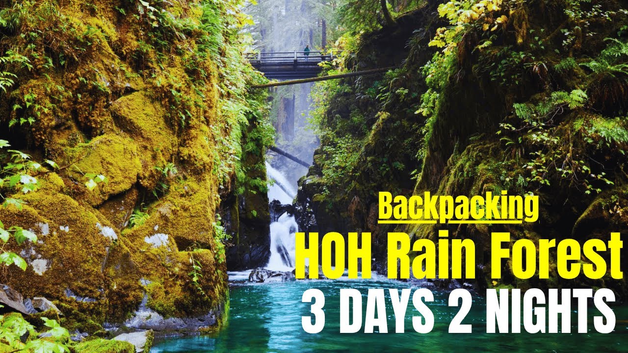 The Most Enchanted Place in America: Backpacking through the Hoh ...