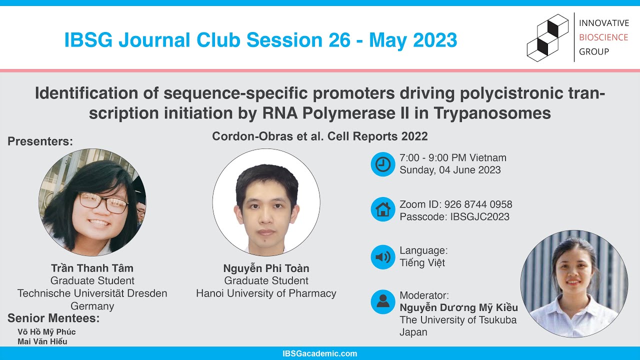 IBSG Journal Club | Tháng Năm | 2023 | Tập 26 | Promoter điều hoà biểu ...