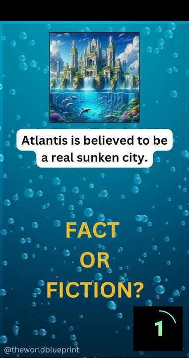 Fact Versus Fiction: Atlantis! 🌊 #shorts #atlantis #underwater - YouTube
