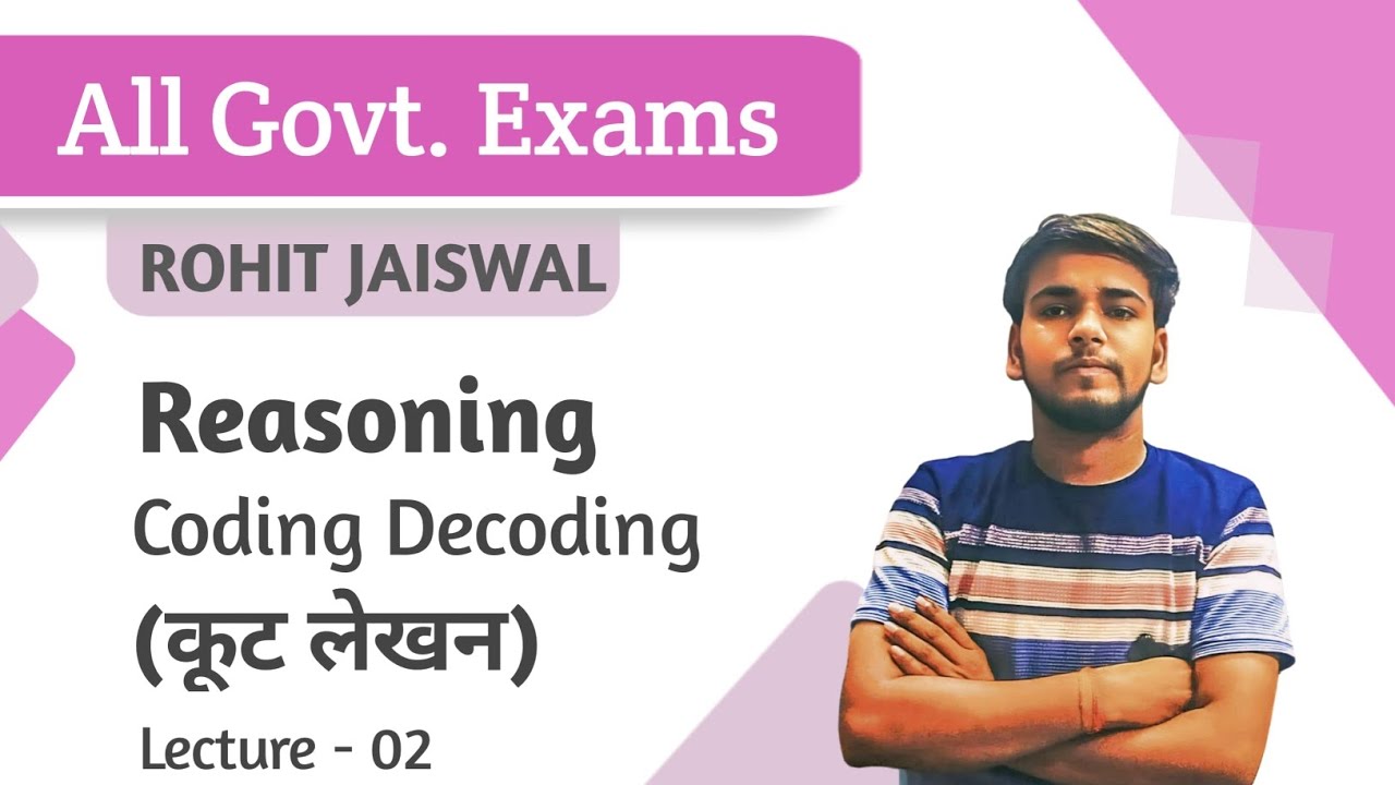 🔴 Reasoning Coding Decoding Class 02 All Exams By Rohit 1970