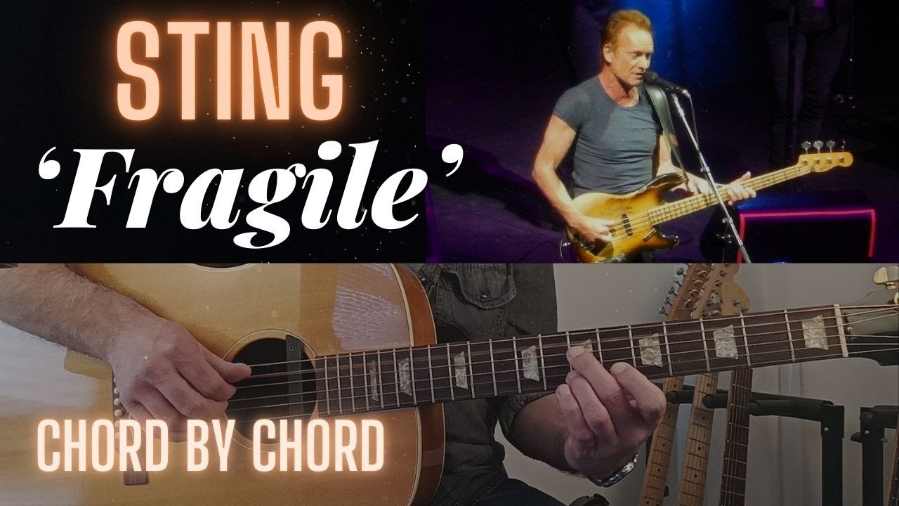 Learn to Play 'Fragile' by Sting - YouTube