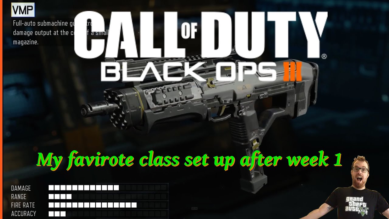 Call Of Duty Black Ops 3 Best Class Set up, my favourite classes - YouTube