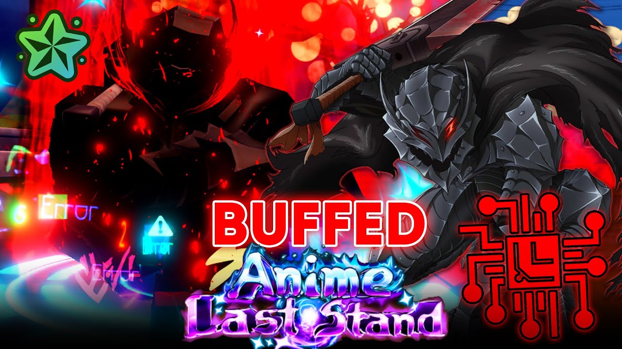 BUFFED! Glitched & Mystical Guts Showcase in Anime Last Stand - YouTube
