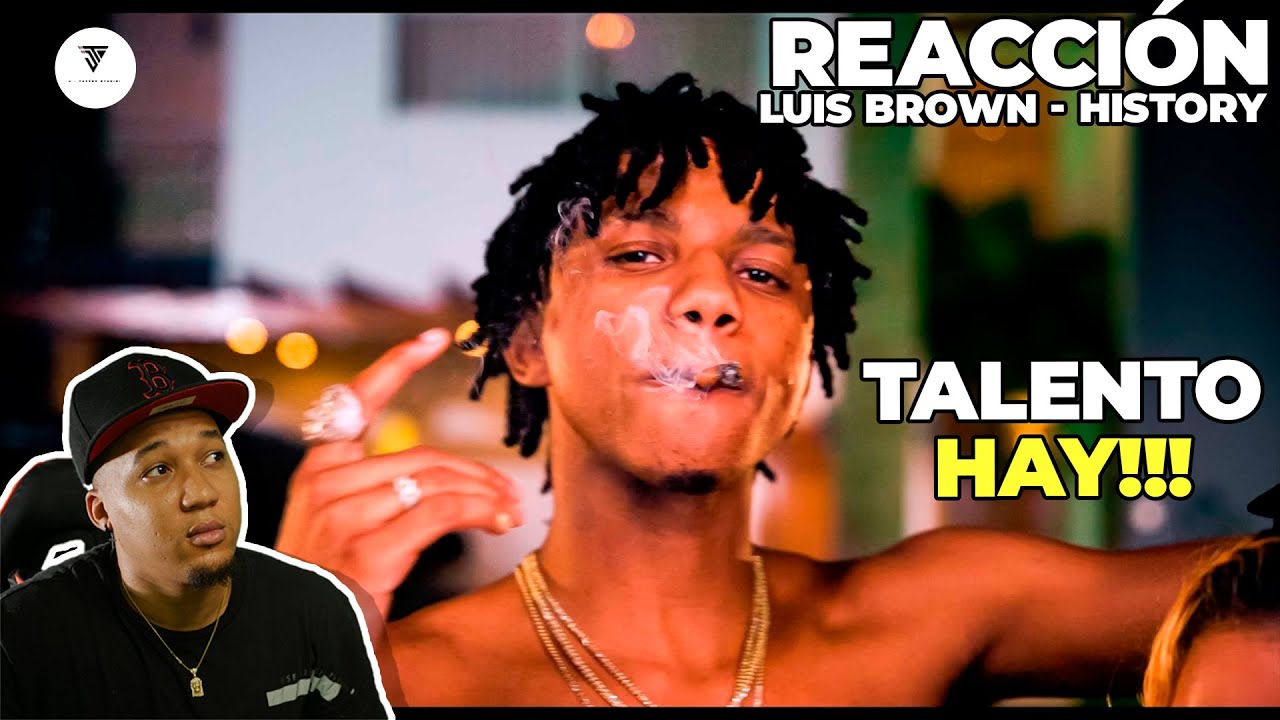 Luis Brown - History (Video Oficial) | Reaccion - YouTube Music