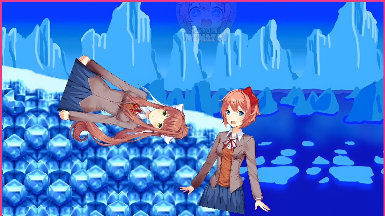 Monika y Sayori Vs Ice Cap Zone...-Doki Doki Literature Club Memes ...