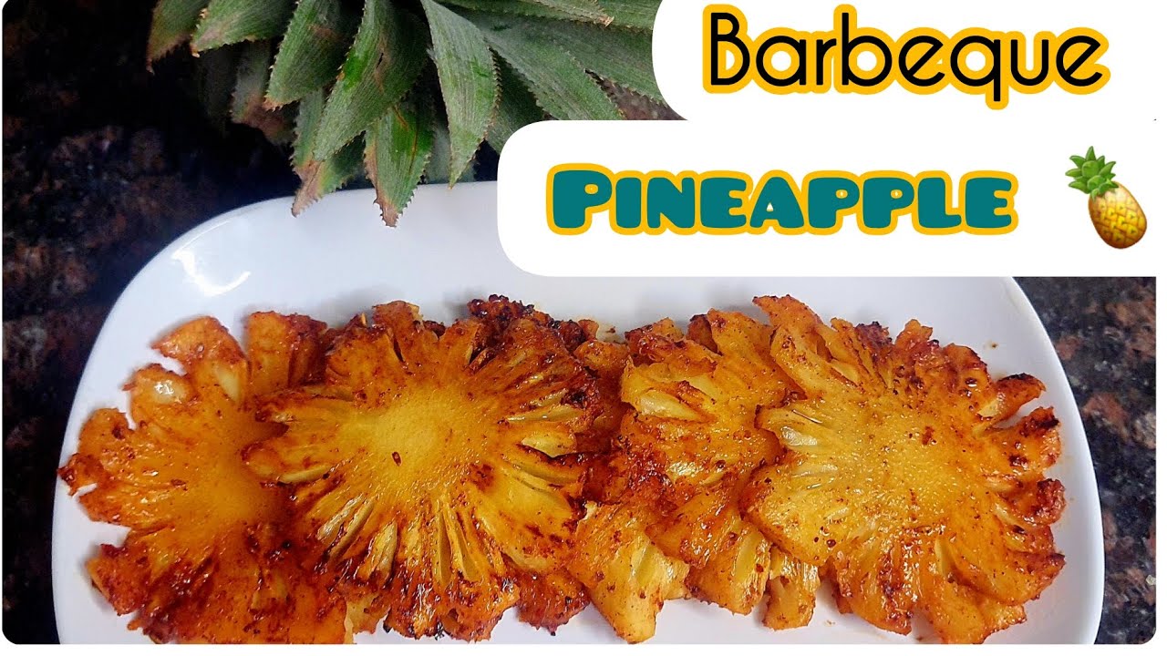 Barbeque Pineapple🍍| Yummy and juicy grilled Pineapple | How to cut and peel the Pineapple - YouTube