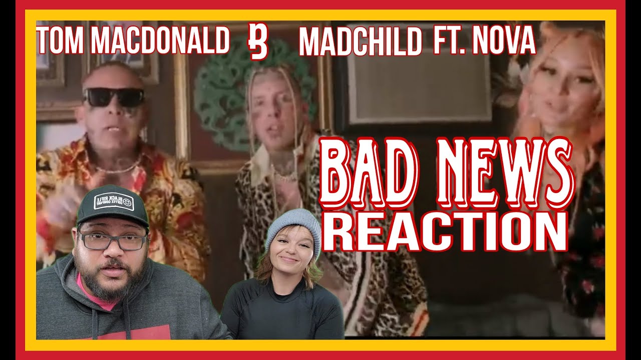 Bad News - Reaction -Tom Macdonald and Madchild ft NOVA - YouTube
