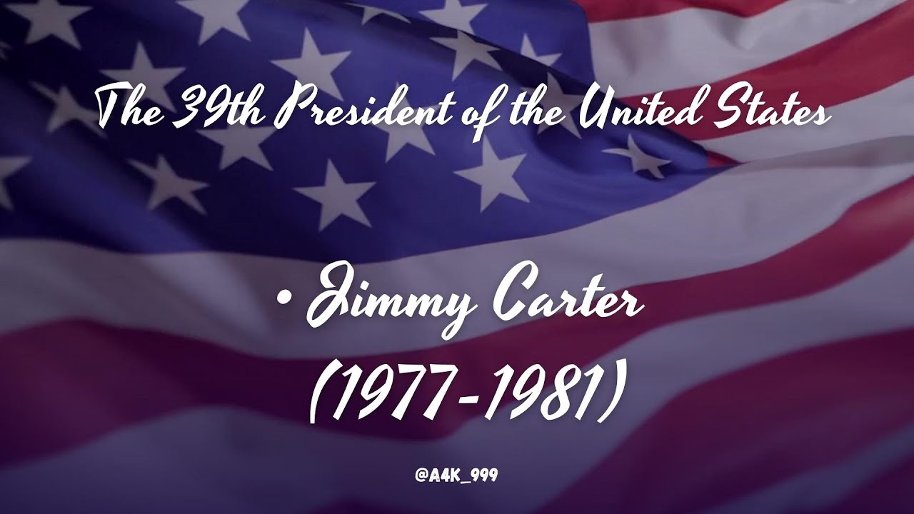 Jimmy Carter (1977-1981), The 39th President of the United States - YouTube