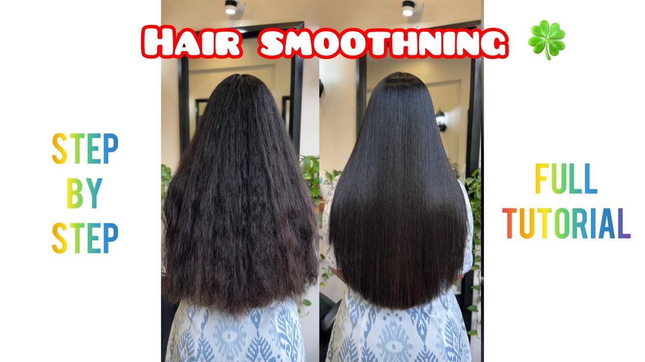 How to do hair smoothning ? Full video of hair smoothing| Step by step hair smoothing tutorial ️ ...