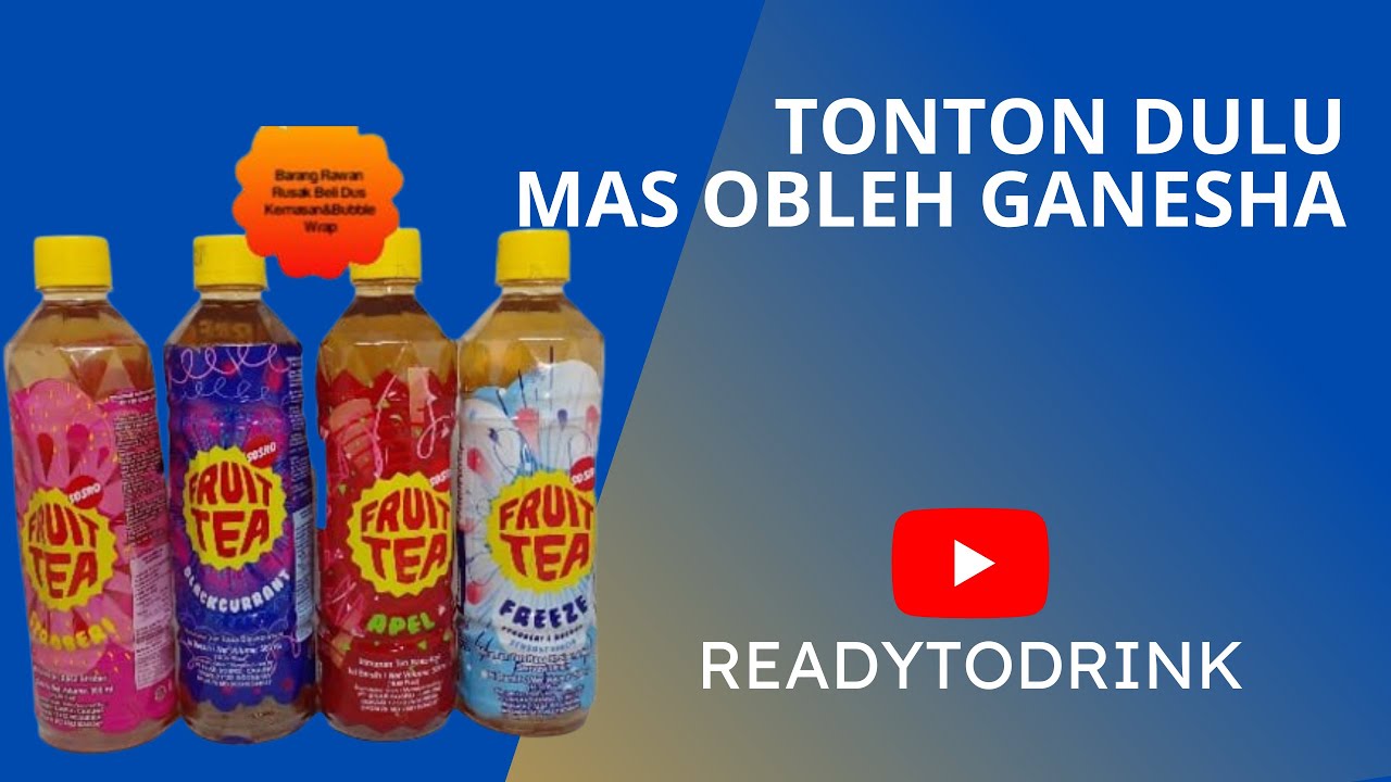 Review fruitea apel | bersama mas Obleh Ganesha - YouTube