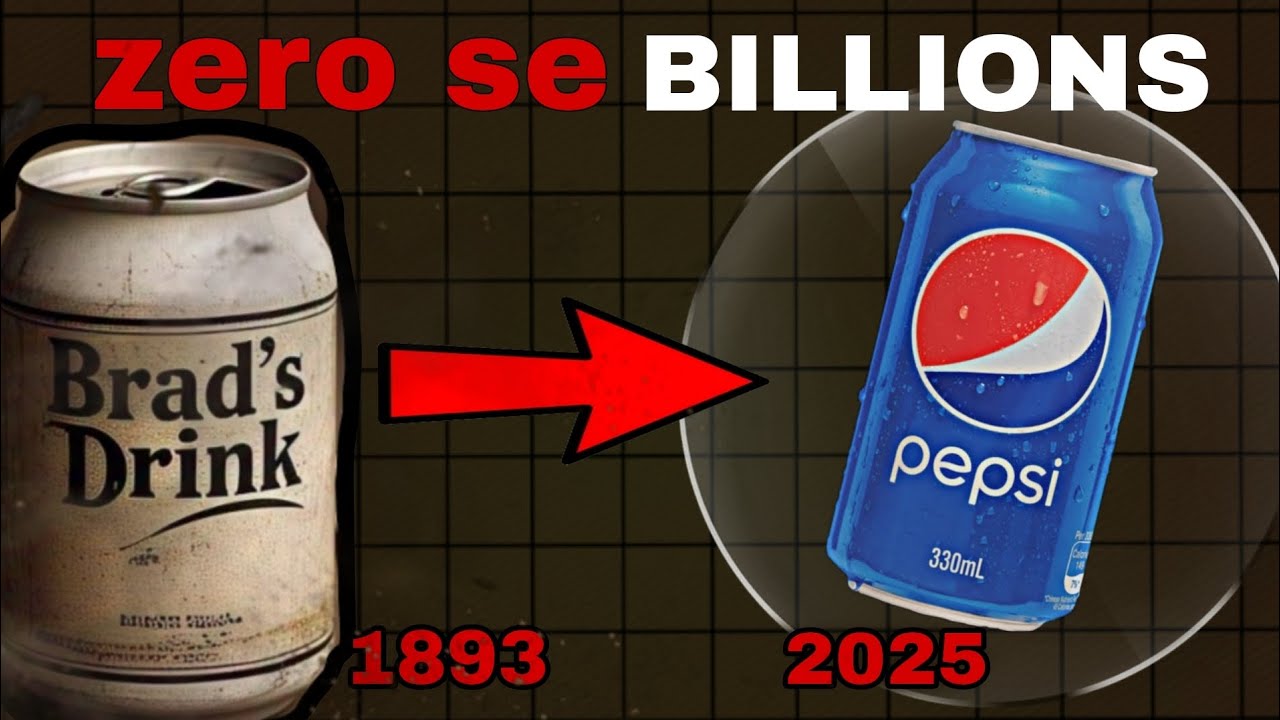 Pepsi : Aik Choti Drink Se Dunya Ka Famous Brand - YouTube