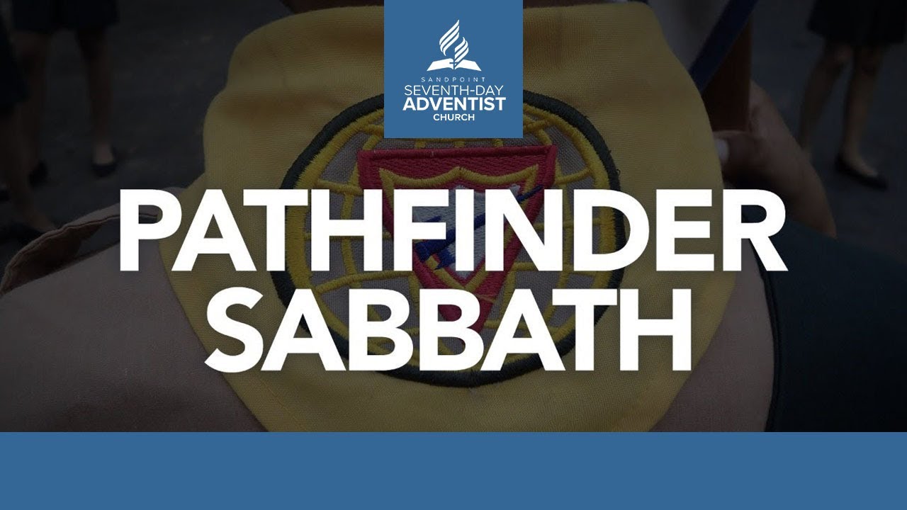 Pathfinder Sabbath - YouTube