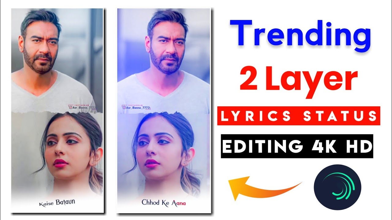 trending 2 Layer lyrics status editing full screen |full screen 2 Layer ...