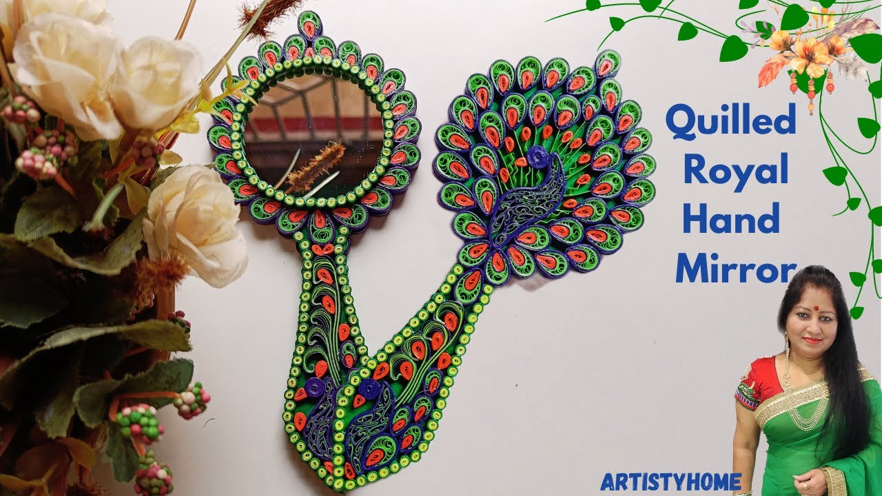 Hand Mirror Art/ Quilling Hand Mirror/ Peacock Hand Mirror - YouTube