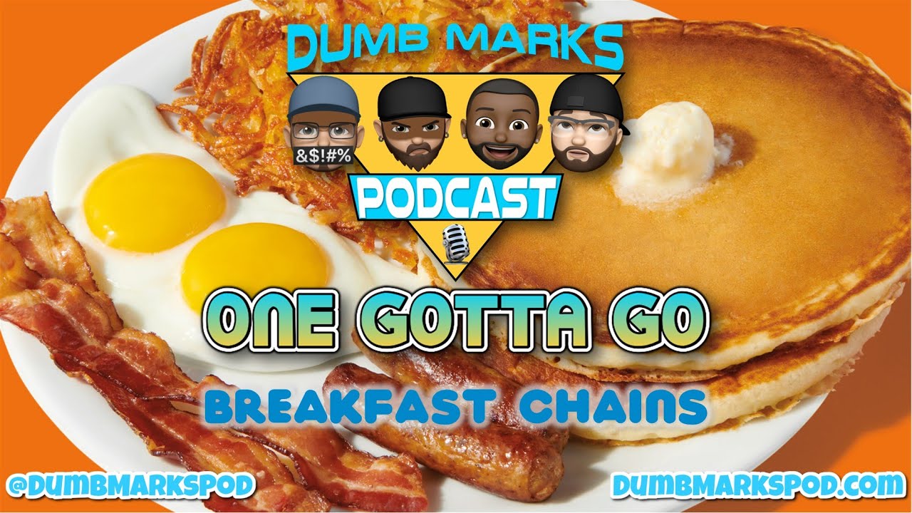 One Gotta Go - Breakfast Chains - YouTube