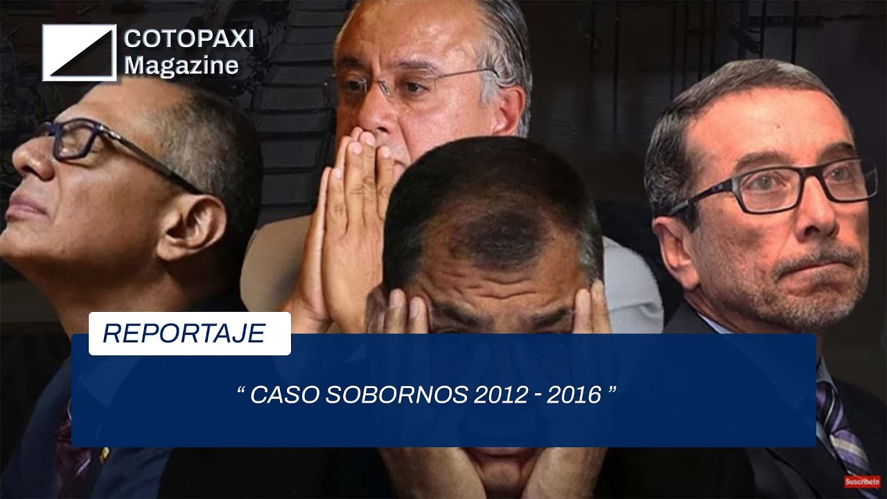 Caso Sobornos | Reportaje - YouTube