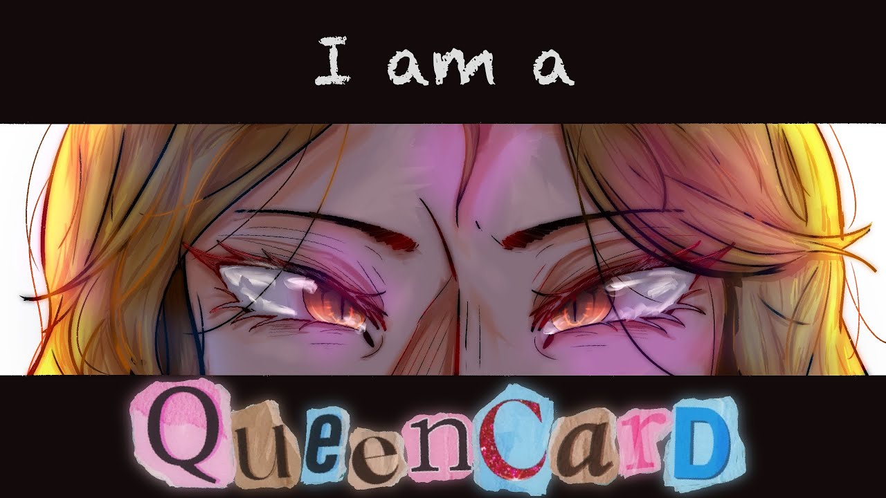 I AM A QUEENCARD :. meme animation - YouTube