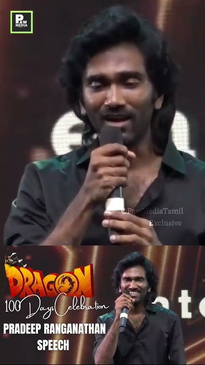 Pradeep Ranganathan speech | Dragon | 100 Days celebration #shortsfeed #trending #trendingshorts ...