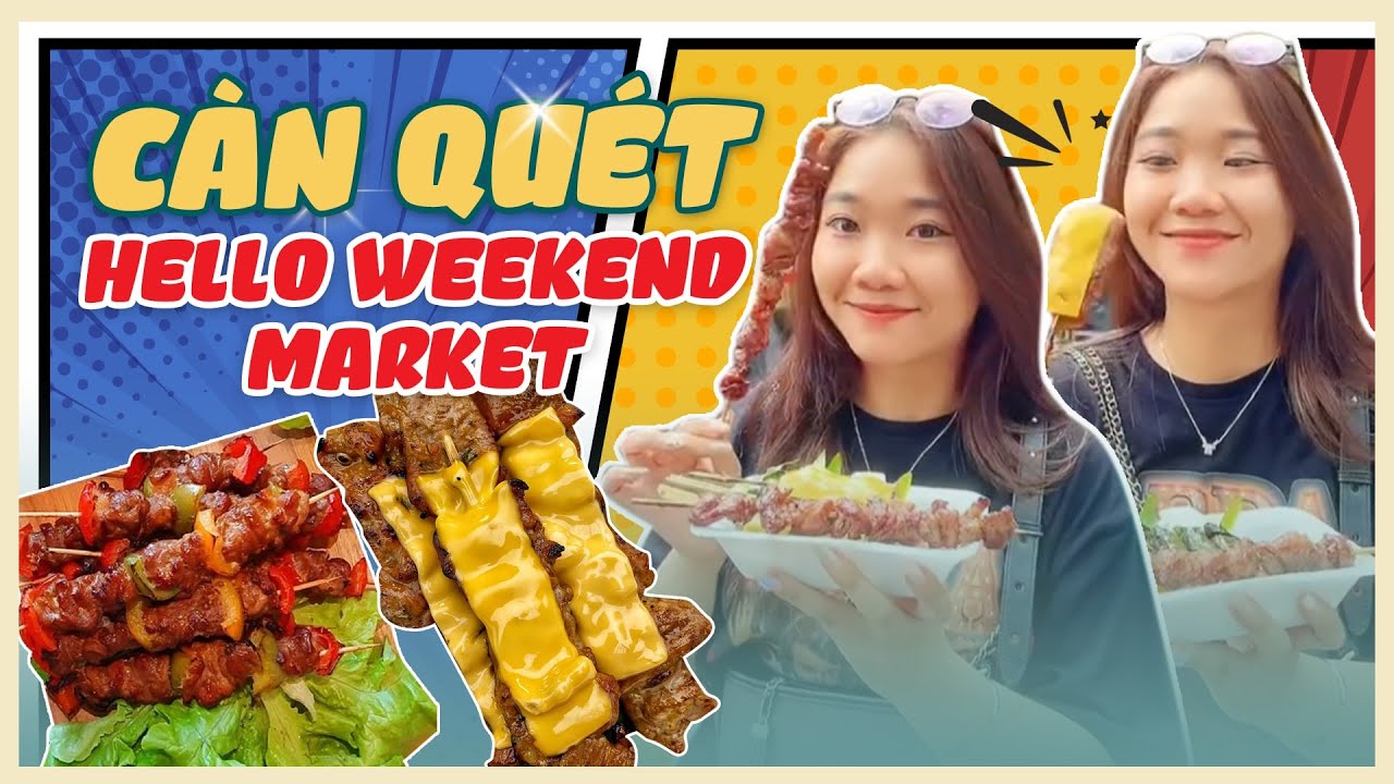Càn quét Hello weekend market | Bonny Đói - YouTube