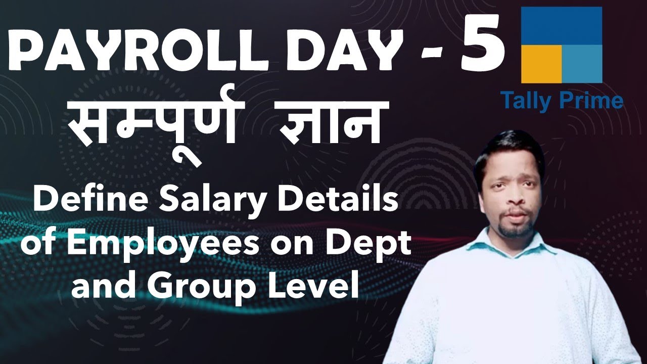 88 Payroll In Tally Prime Define Salary Details Of Employee Dept Wise Salary Details Day 88-payroll-in-tally-prime-define-salary-details-of-employee-dept-wise-salary-details-day