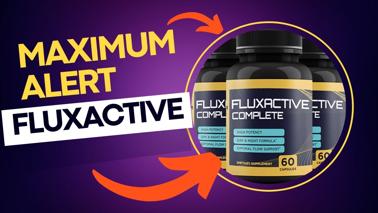 FLUXACTIVE REVIEWS ⚠️DOES FLUXACTIVE WORKS？⚠️FLUXACTIVE REVIEW 2024 ...